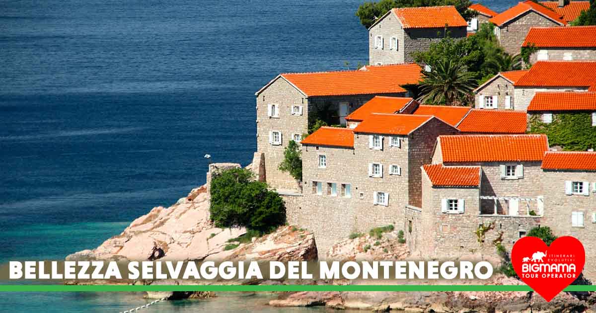 Balcani viaggio di gruppo nel cuore del Montenegro